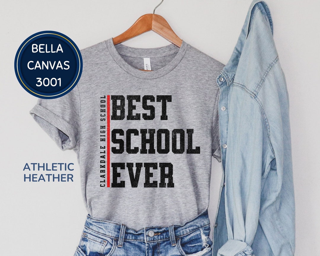 Custom Best School Ever Shirt, School Spirit Tees, Best Teacher T-shirt ...