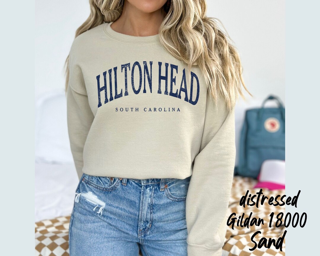 Hilton Head SC Sweatshirt, Hilton Head Hoodie, Hilton Head Crewneck ...