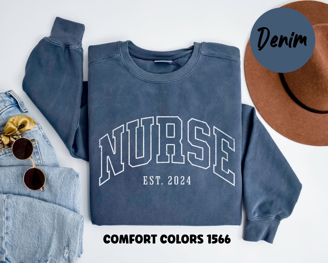 Custom Nurse EST Comfort Colors Sweatshirt, Nurse Crewneck, Nurse Grad ...