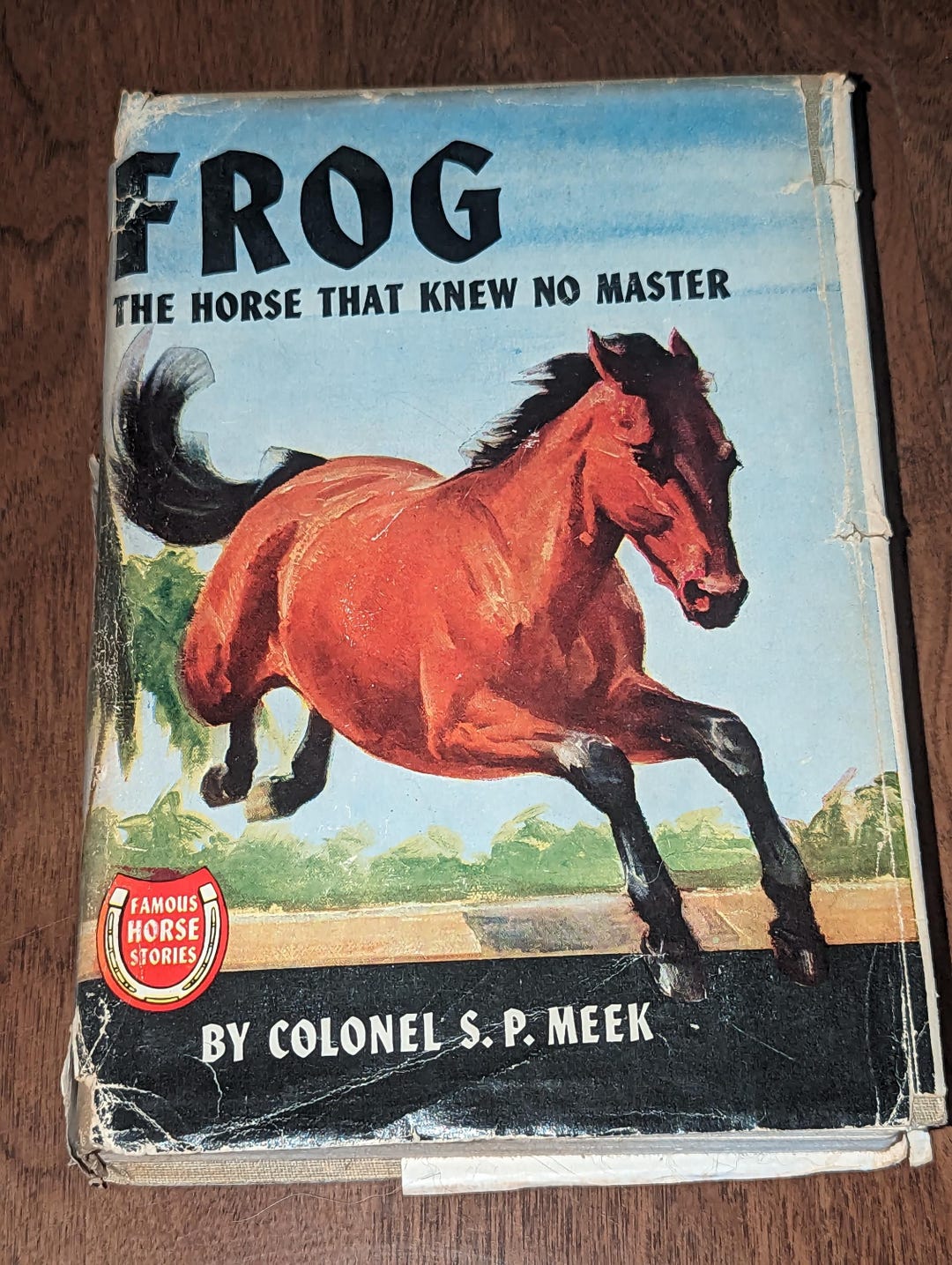 1933 Frog the Horse That Knew No Master Hard Cover Book With DJ Colonel ...
