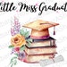 Little Miss Graduate Png Little Girl Graduation PNG Graduation Hat ...