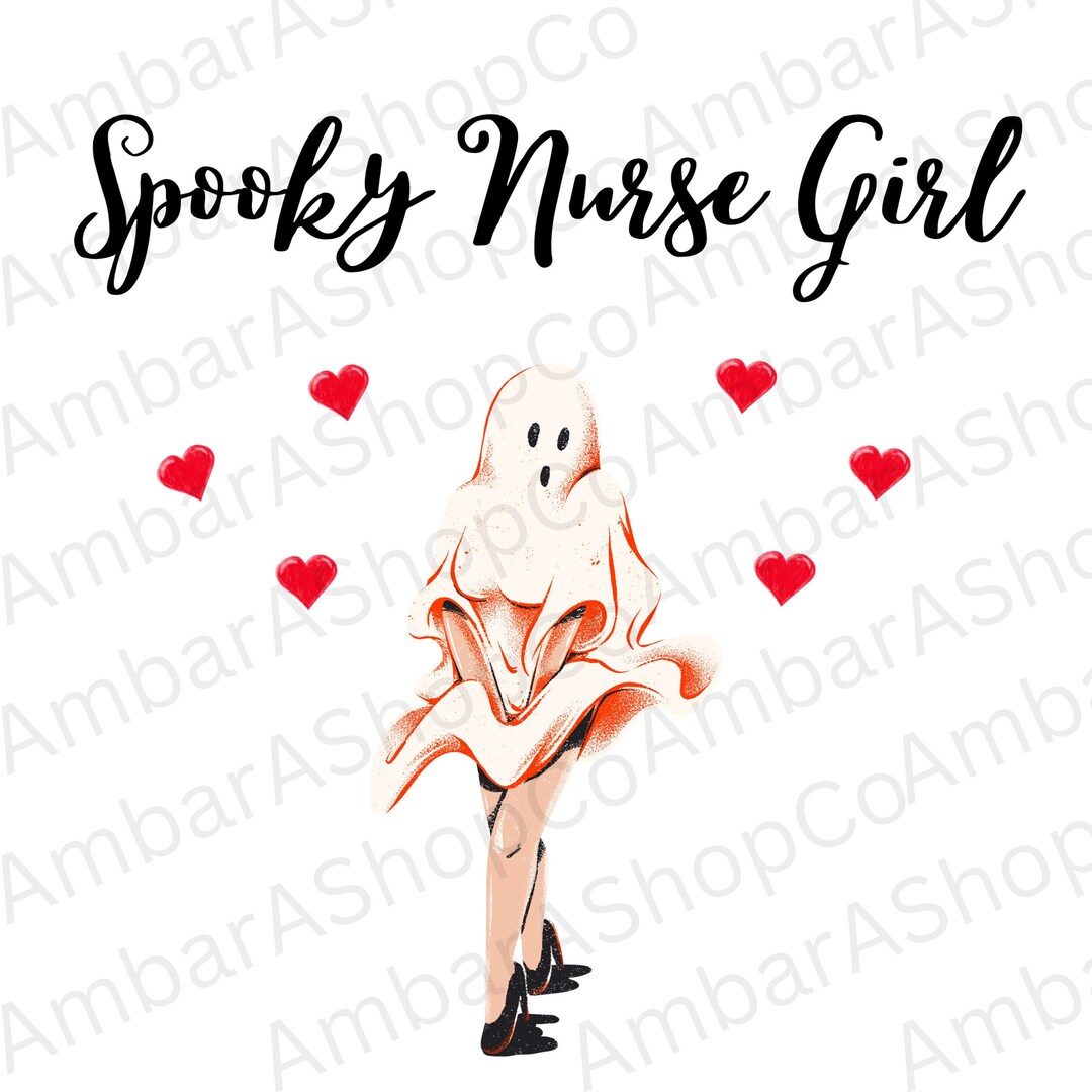 Spooky Nurse Girl PNG Ghost Girl Png Nurse Halloween Shirt Png ...