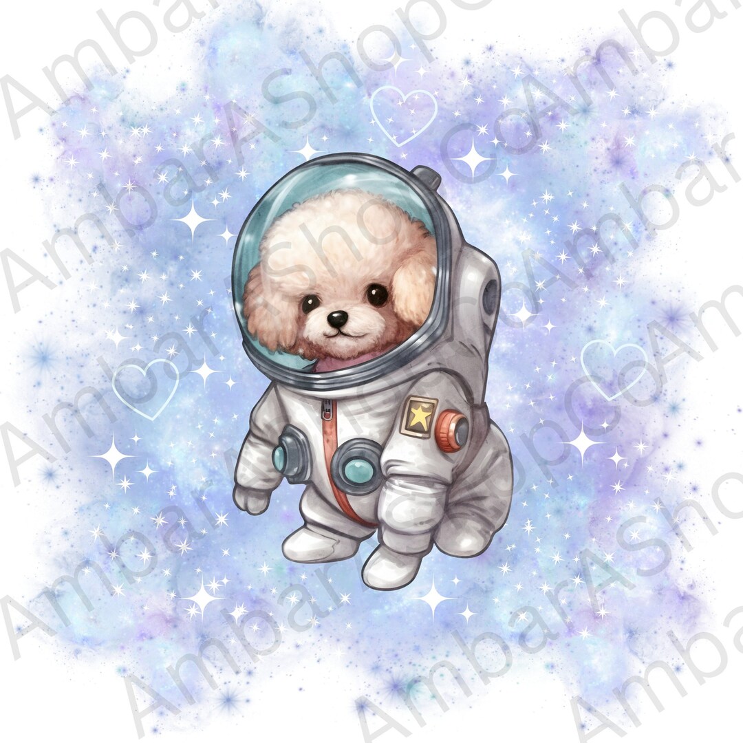 Poodle Wearing Spacesuit Png Poodle in Space Poodle Astronaut Dog in Space Cute Poodle Puppy ...