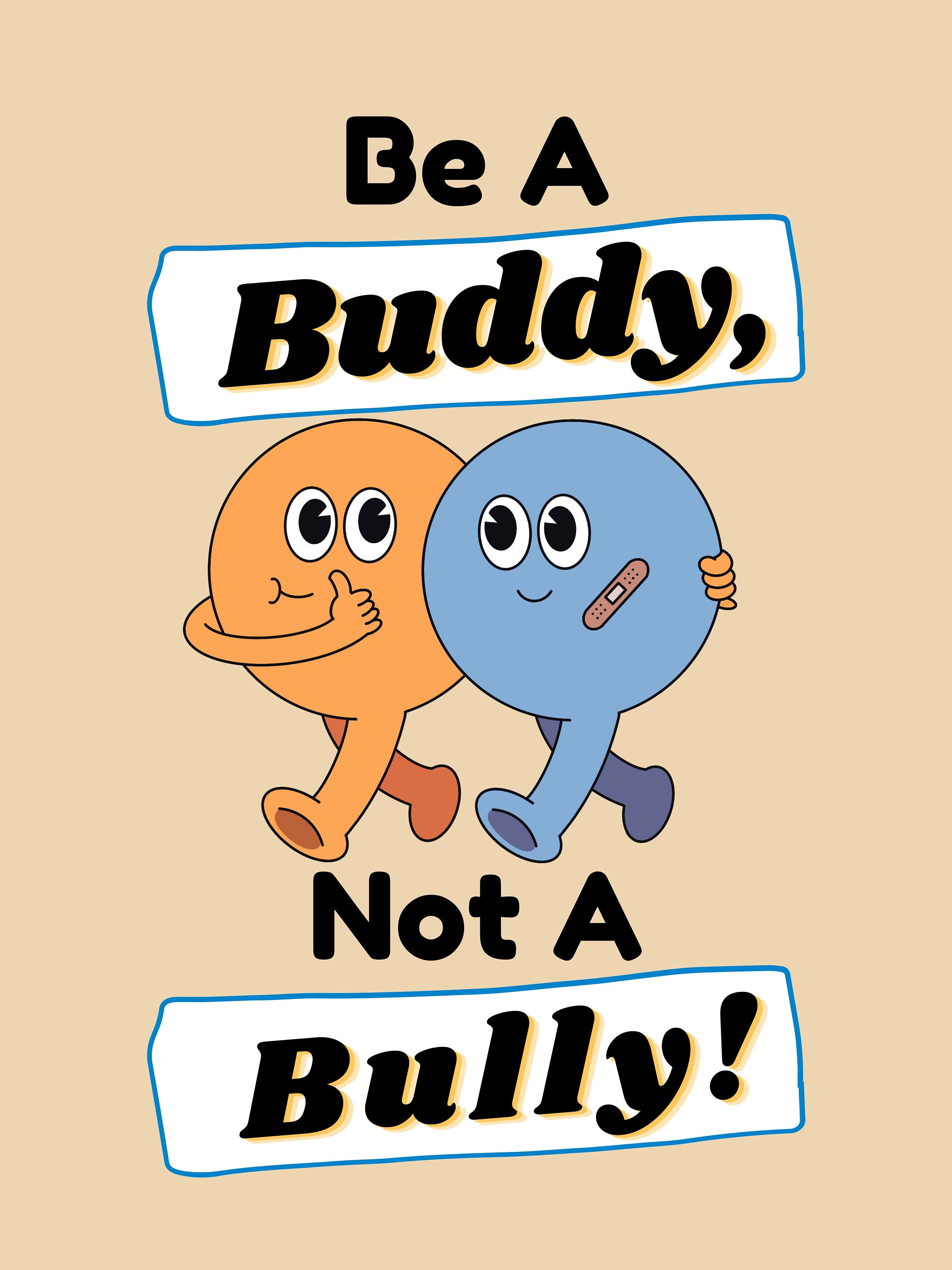 Teacher Classroom Decor, Art, "be a Buddy, Not a Bully!", Anti-bullying ...