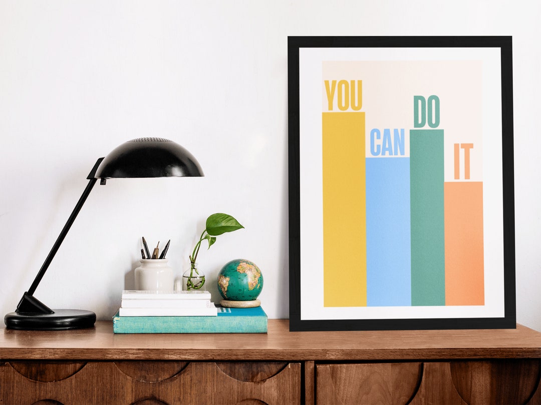 Teacher Classroom Decor, Art, "you Can Do It", Classroom Art, Digital ...