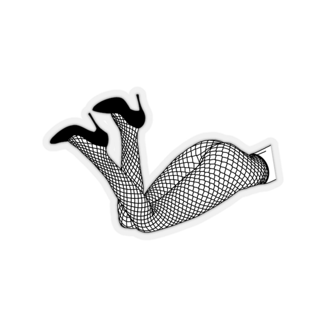 Fishnets & Heels Sexy Woman Legs Sticker-die Cut -kiss Cut Vinyl 2x2 ...