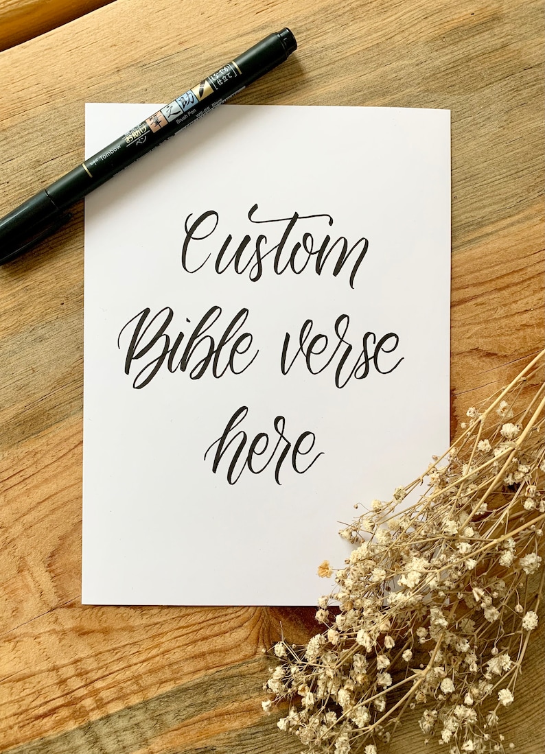 Custom Bible Verse in Modern Calligraphy Hand Calligraphed Quotes - Etsy