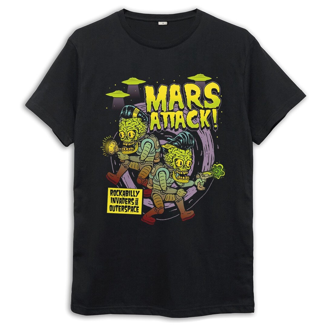 Mars Attacks Rockabilly Invaders T-shirt, Men's Women's Sizes (MAR-788917) - Etsy