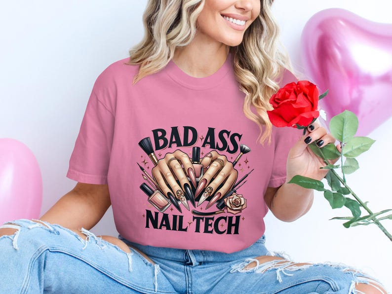 Bad Ass Nail Tech T-shirt PNG, Nail Artist Sublimation Design, Beauty ...