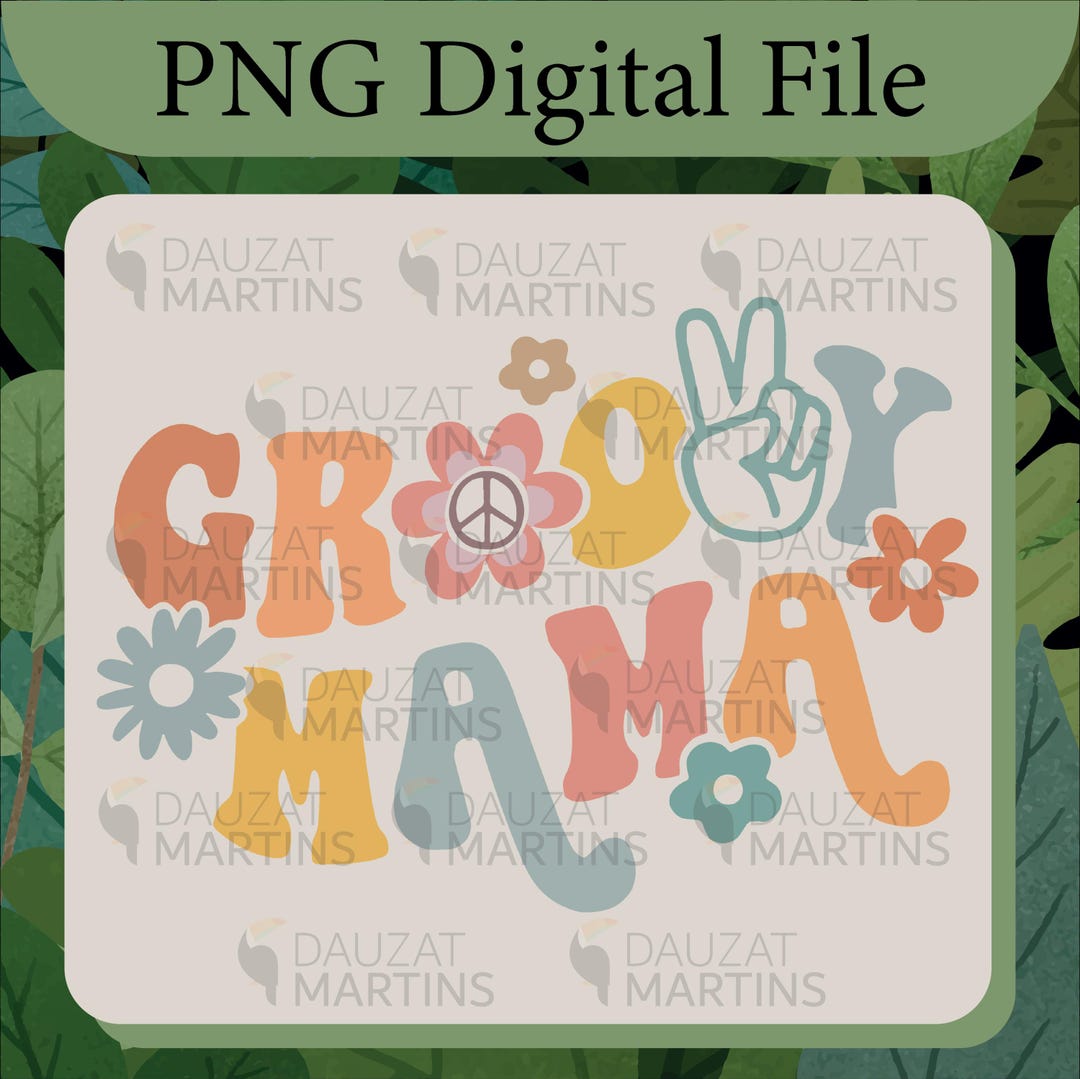 Groovy Mama PNG, Retro Groovy Designs, for Sublimation or Print ...