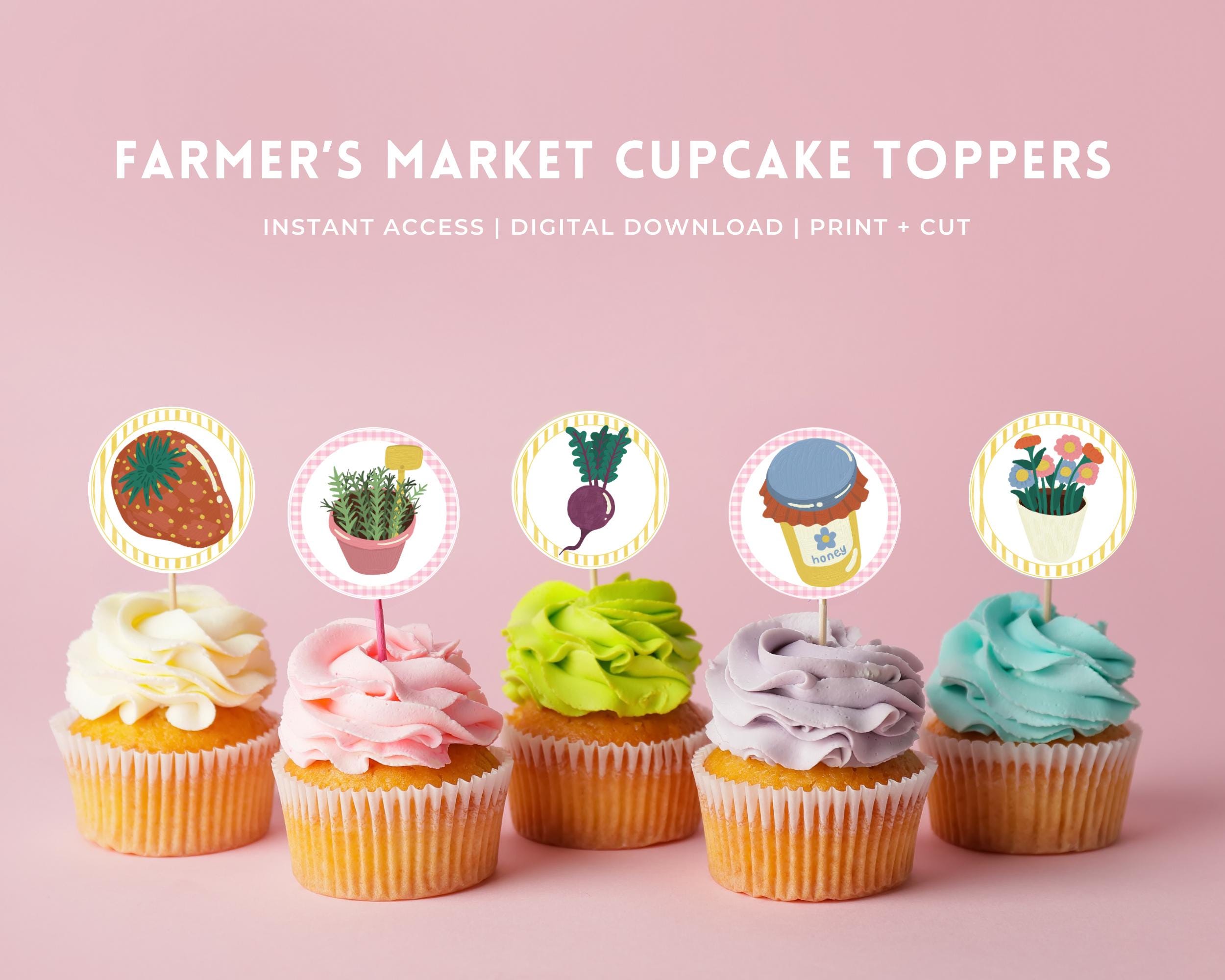 Farmers Market Cupcake Toppers, Farm Fresh, Homegrown, Locally Grown ...