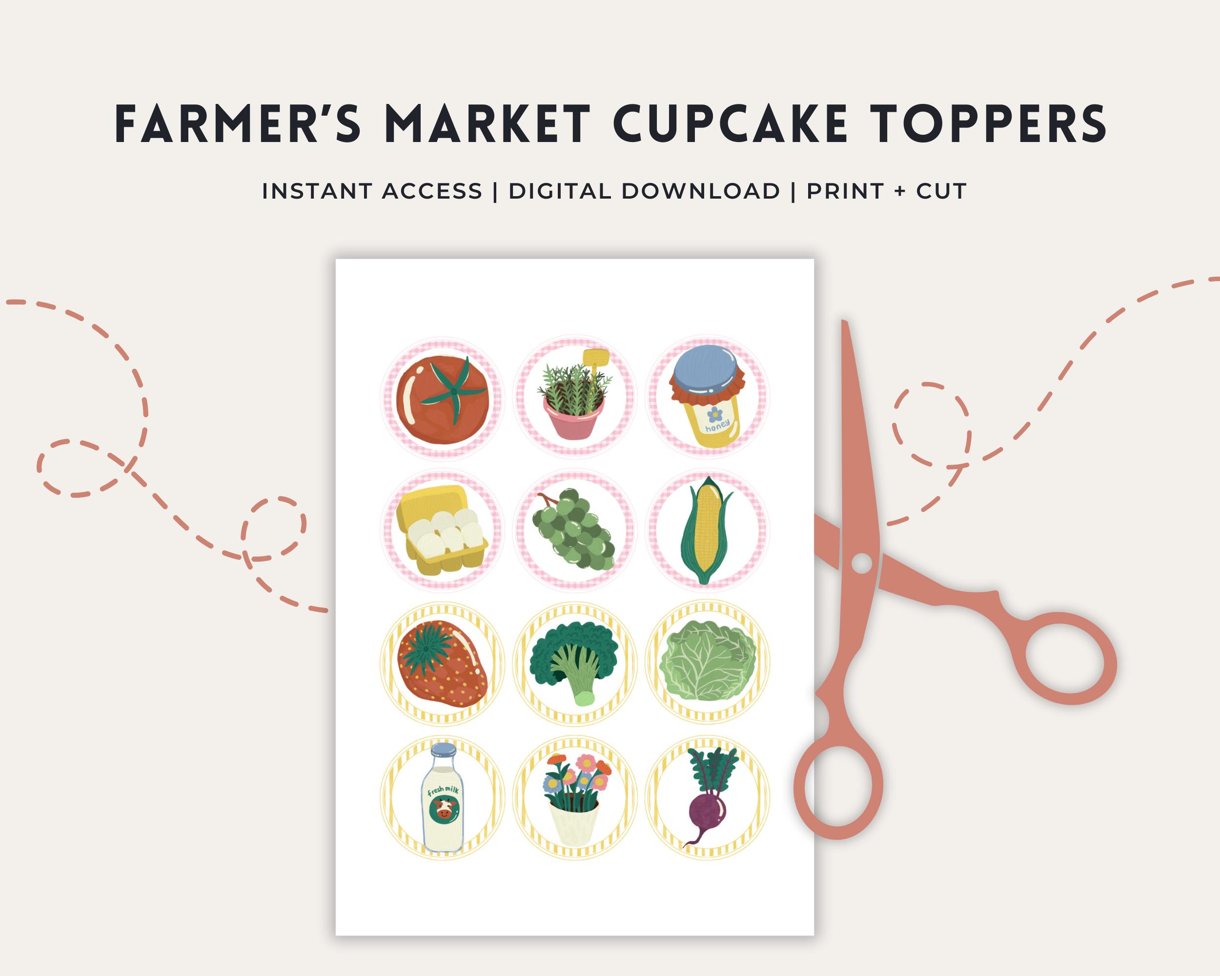 Farmers Market Cupcake Toppers, Farm Fresh, Homegrown, Locally Grown ...