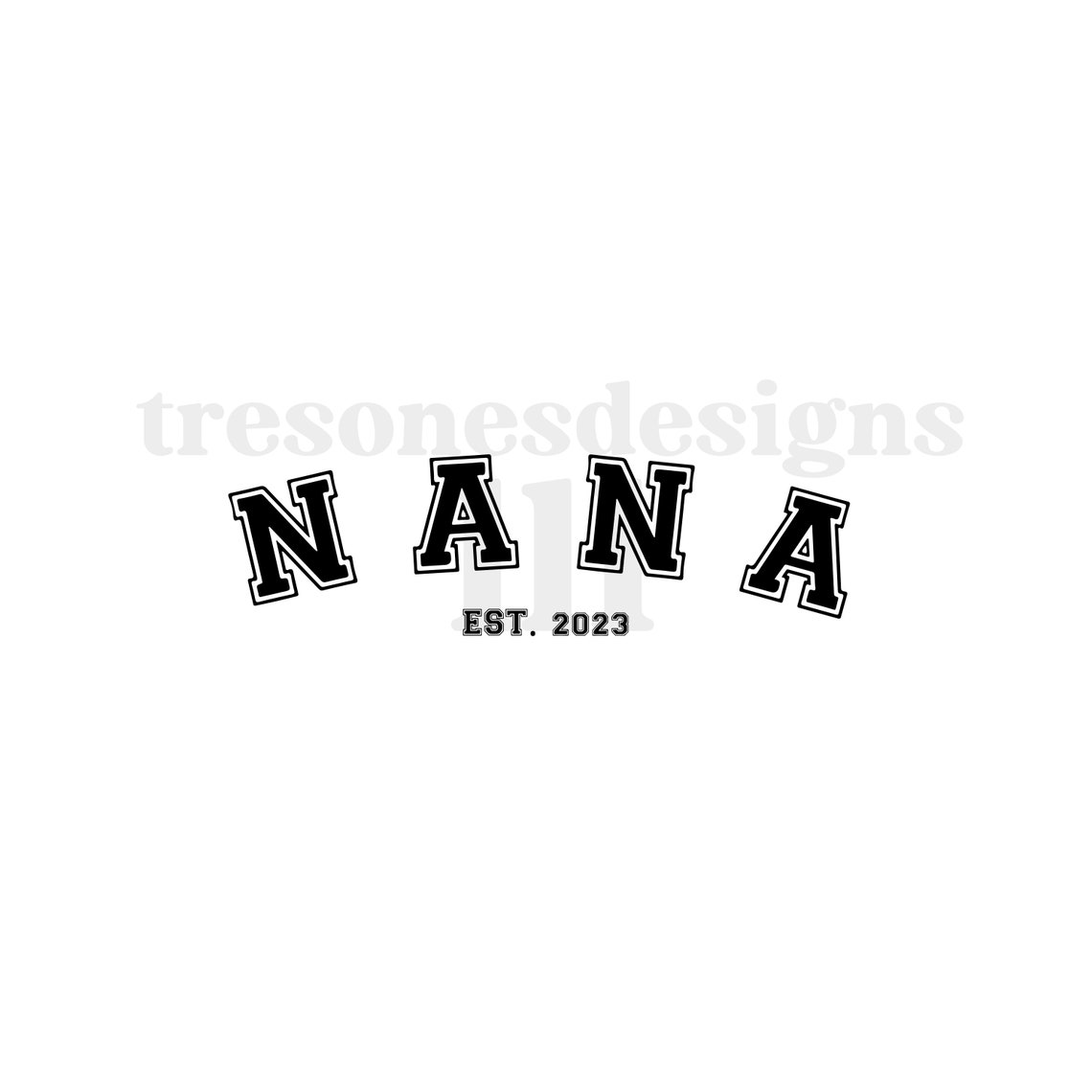 Nana Est 2023 Svg Nana Png New Nana Svg Grandma Png Etsy Hong Kong