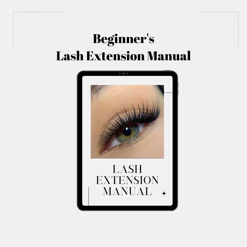 Beginner Lash Extension Manual [2023] 80 PAGES Lash Extensions Ebook ...