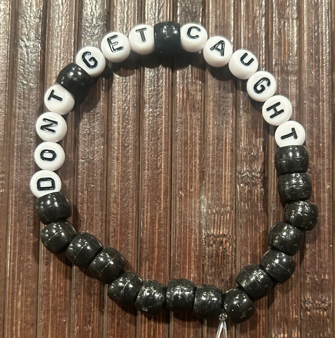 Don't Get Caught Bracelet - Etsy