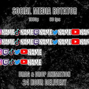 Custom Social Media Rotator Animation, Custom Animated Overlay for Twitch, Tiktok, Discord ...