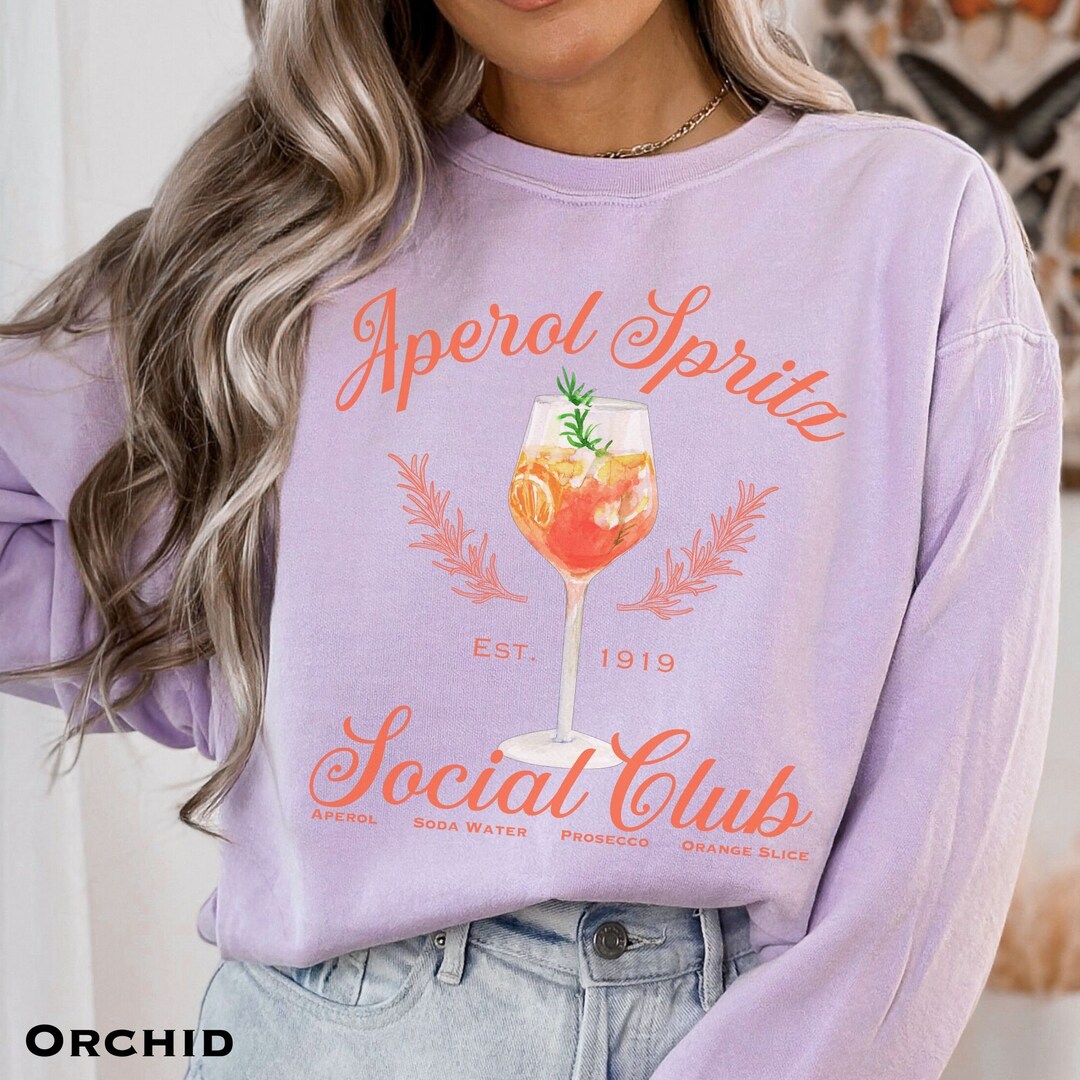 Aperol Spritz Social Club Sweatshirt, Italian Aperitivo Cocktail Shirt ...