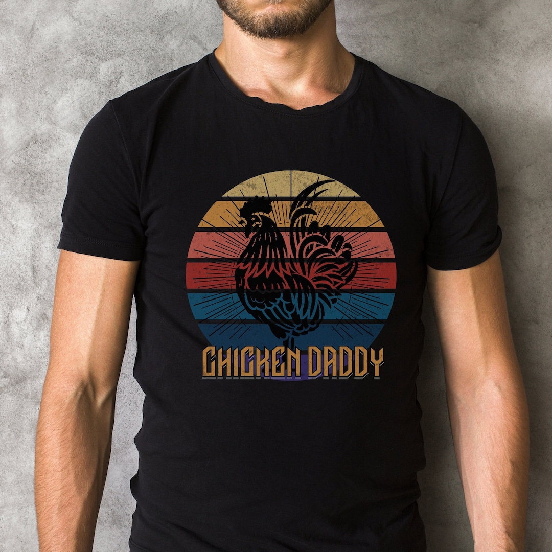 Retro Chicken Daddy Shirt, Vintage Chicken Lover T Shirt for Dad ...