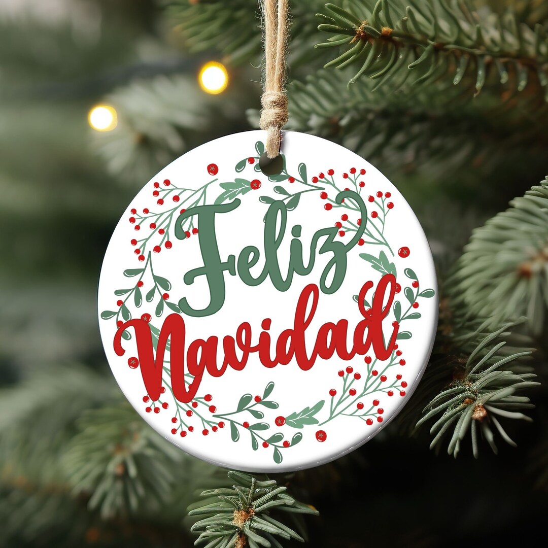 Feliz Navidad Spanish Christmas Ornament Mexican Family Xmas Decor ...