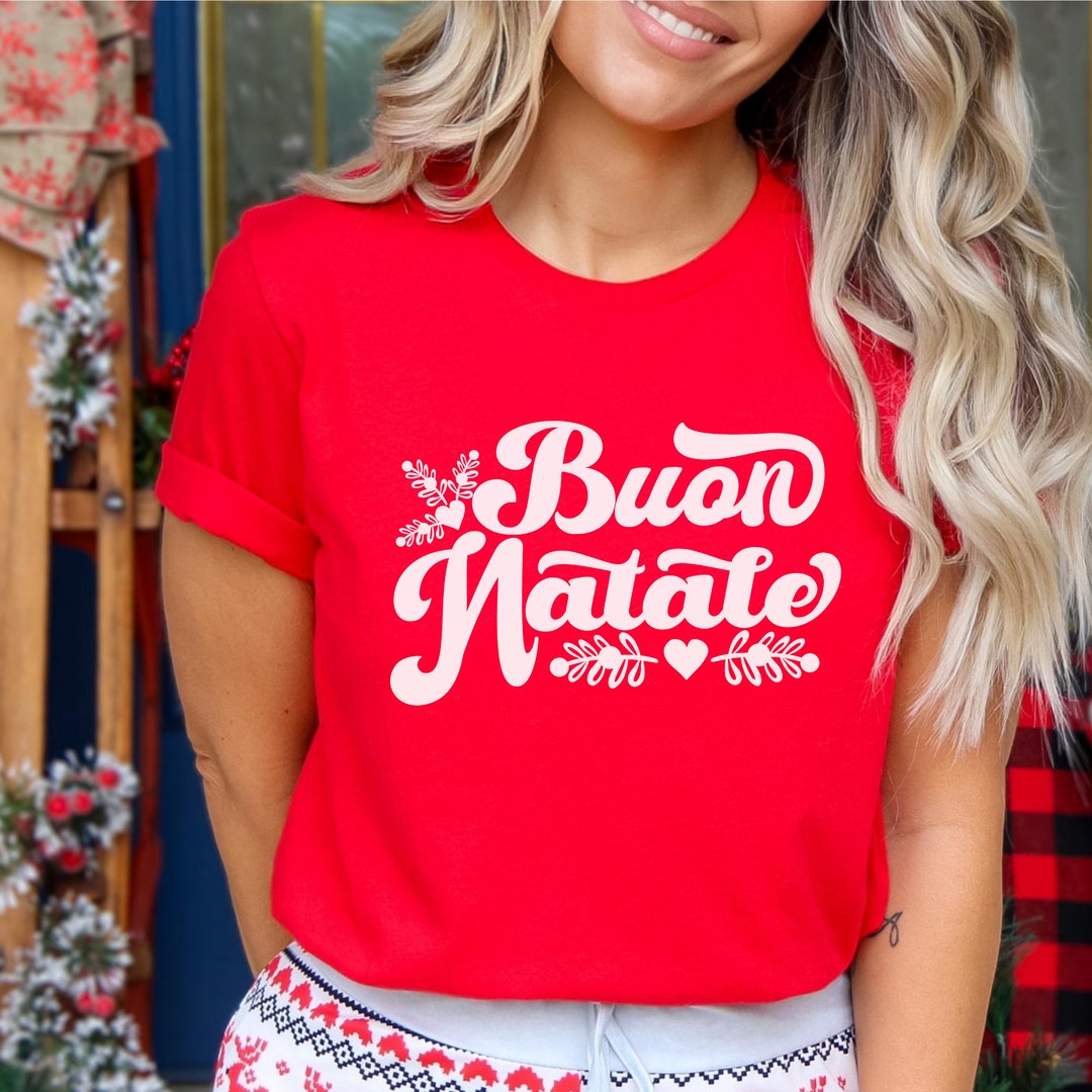 Retro Buon Natale Italian Christmas Shirt, Italian Merry Christmas T ...