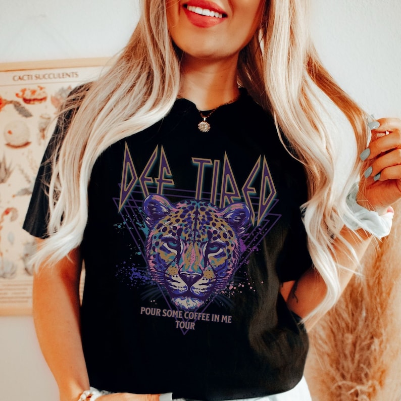 Funny Def Tired Coffee Lover Rocker Comfort Colors Shirt, Vintage 80's ...