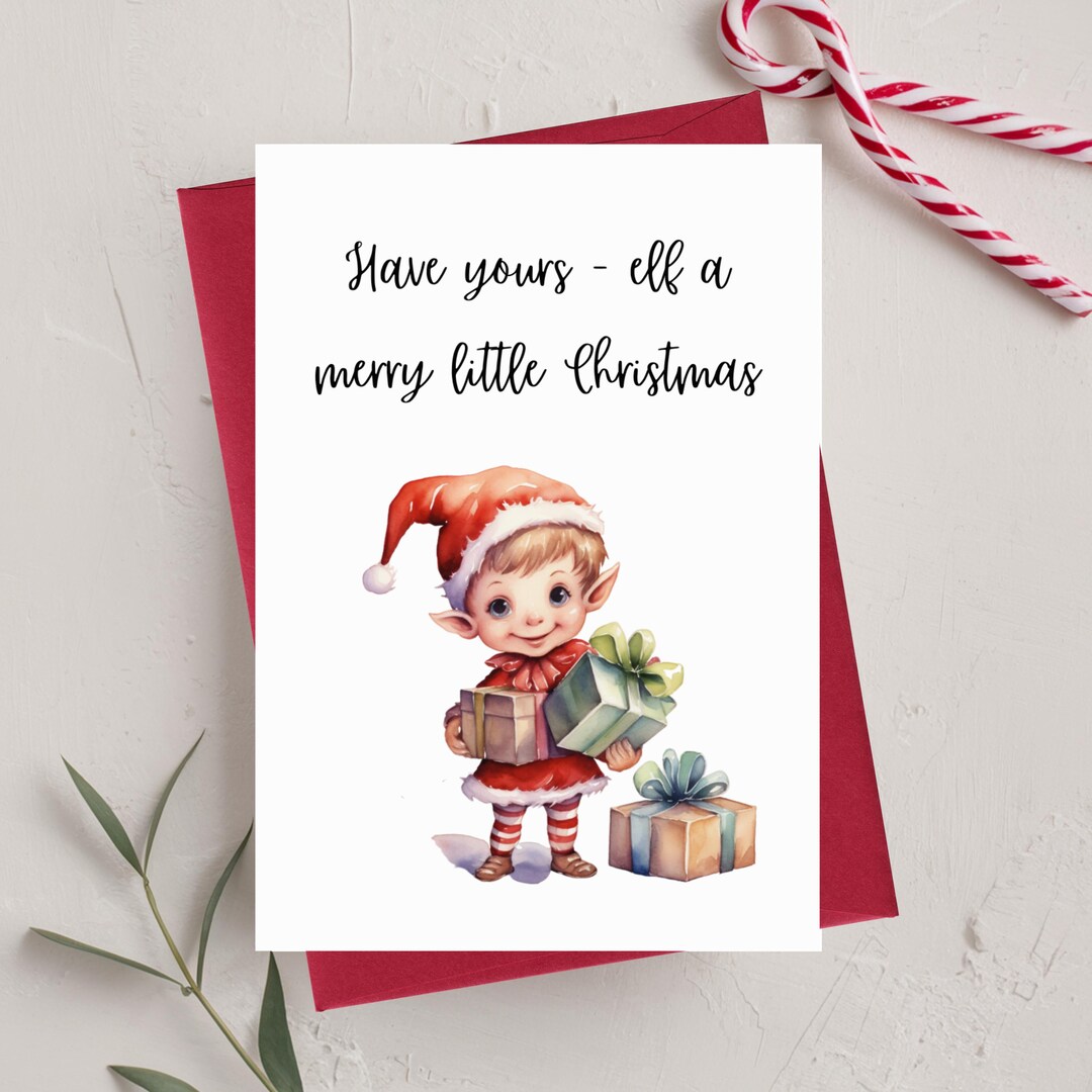 Have Yours-elf a Merry Little Christmas | Elf Christmas Card | Funny ...