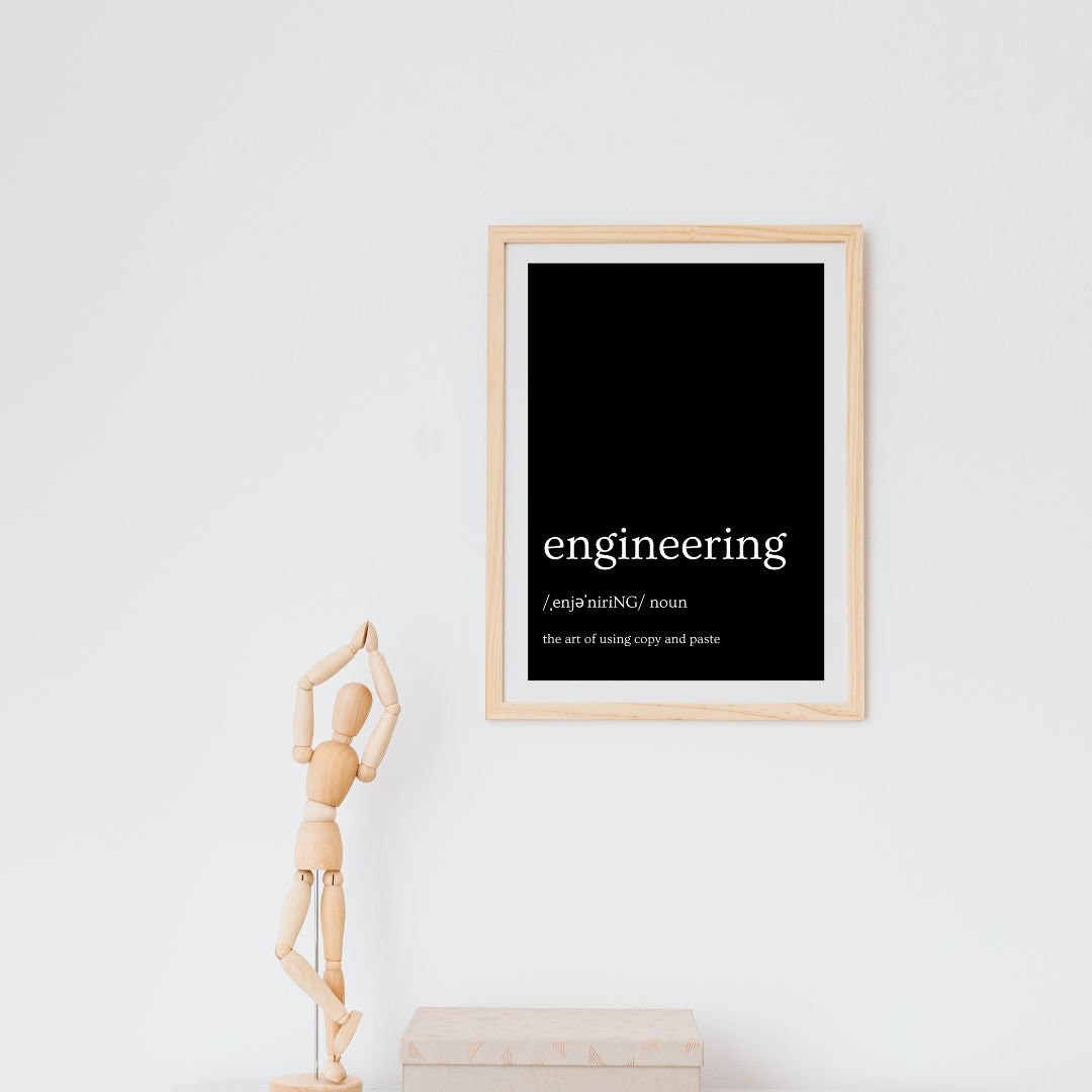 Engineering Funny Definition | Engineering Art | Engineering Print ...