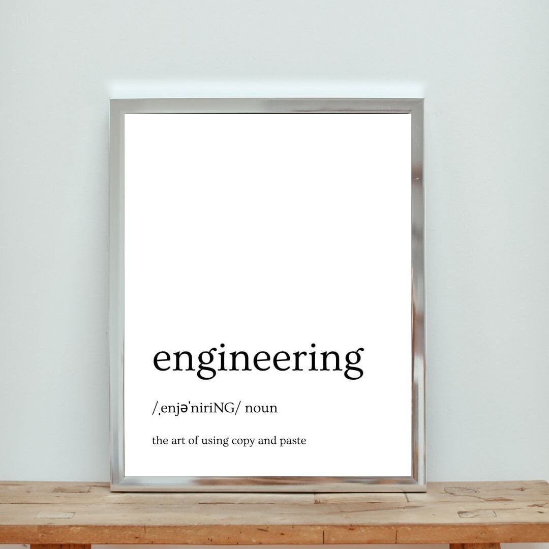 Engineering Funny Definition | Engineering Art | Engineering Print ...