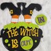 The Witch is In/out| Halloween Door Hanger| Halloween Sign ...