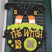 The Witch is In/out| Halloween Door Hanger| Halloween Sign ...