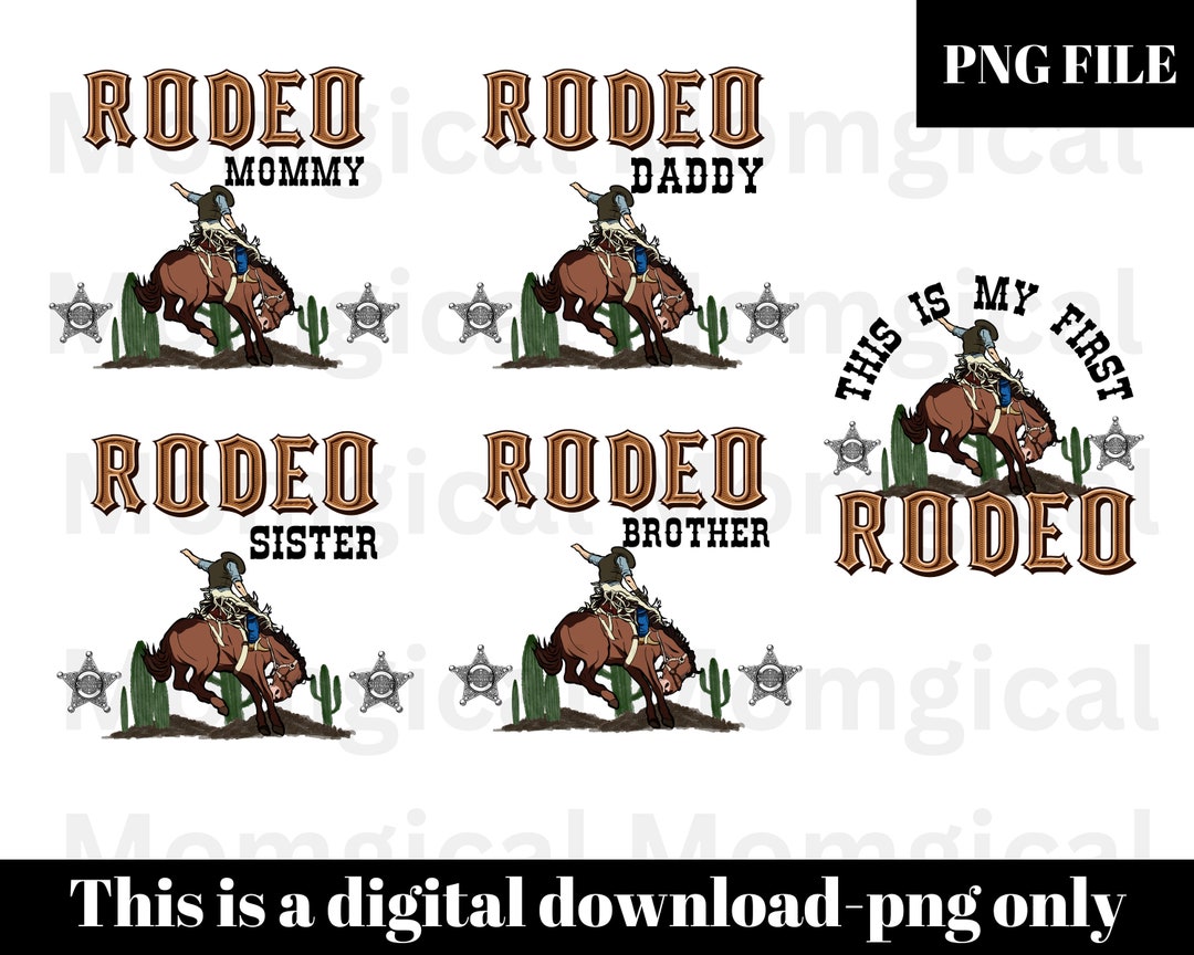This is My First Rodeo Png, Western Cowboy Png, Cowboy Birthday Png ...