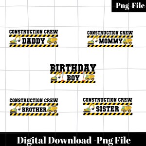 Construction Family Birthday Png, Construction Crew Png, Birthday Boy ...