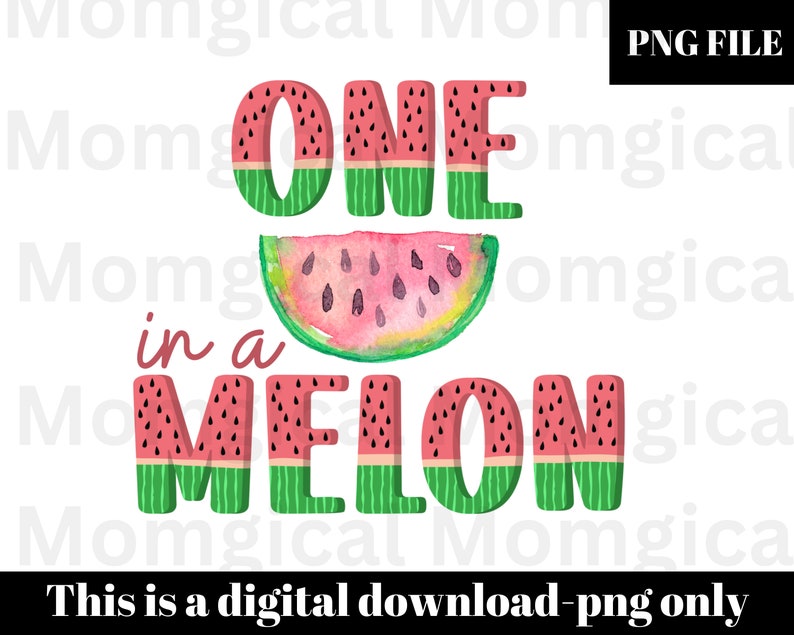 One in A Melon Png Watermelon Birthday Matching Watermelon - Etsy