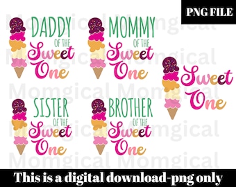 Mommy of the Sweet One Png, Daddy of the Sweet One PNG, Sweet One PNG ...