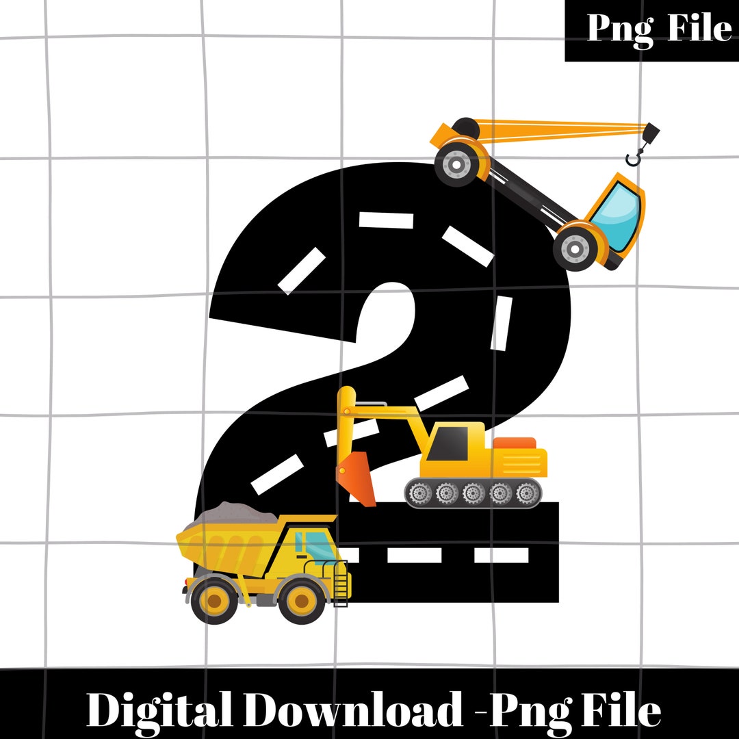 2nd Birthday Construction PNG, Construction PNG, Second Birthday PNG ...