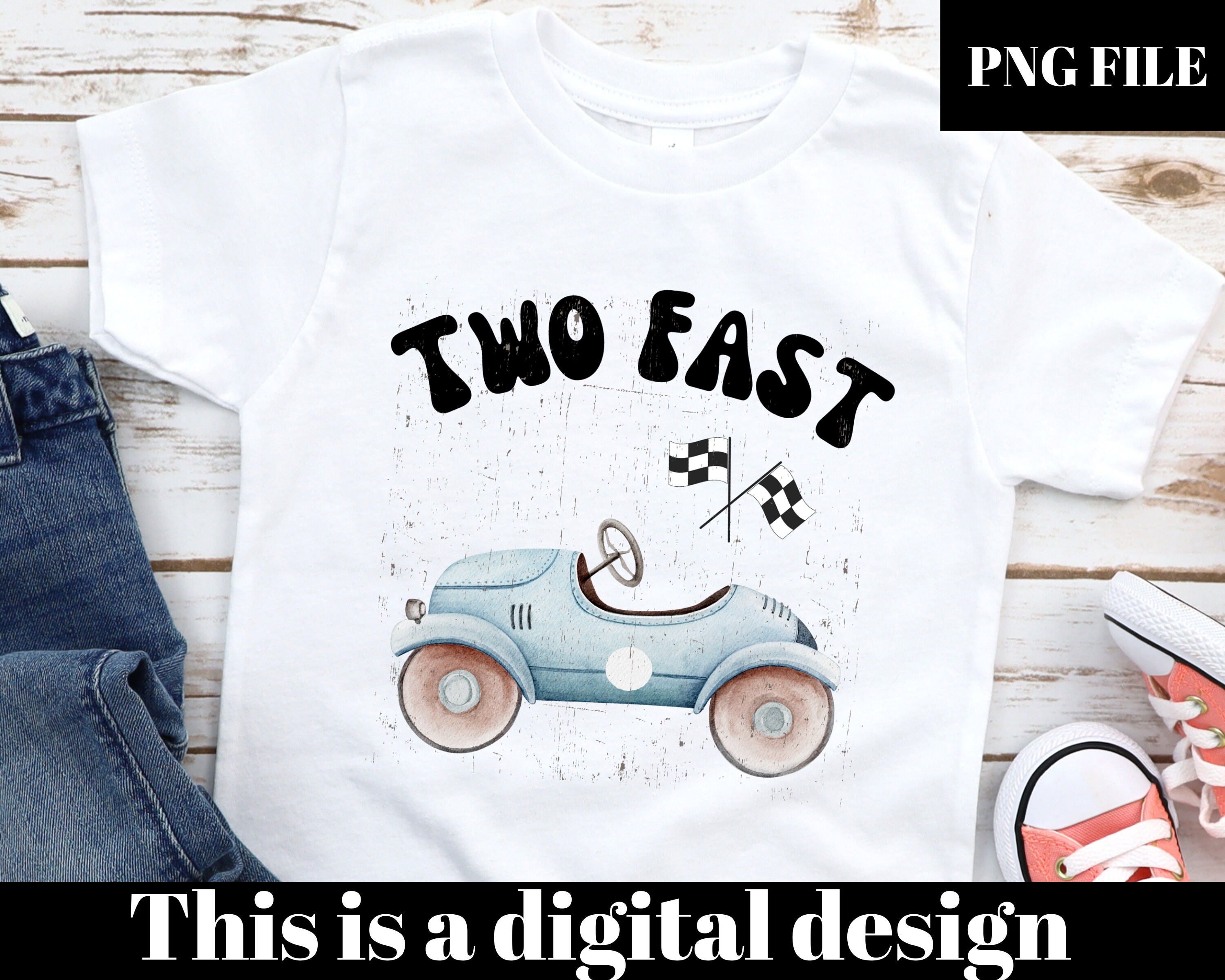 Two Fast Png Race Car Png Two Fast Birthday Png - Etsy