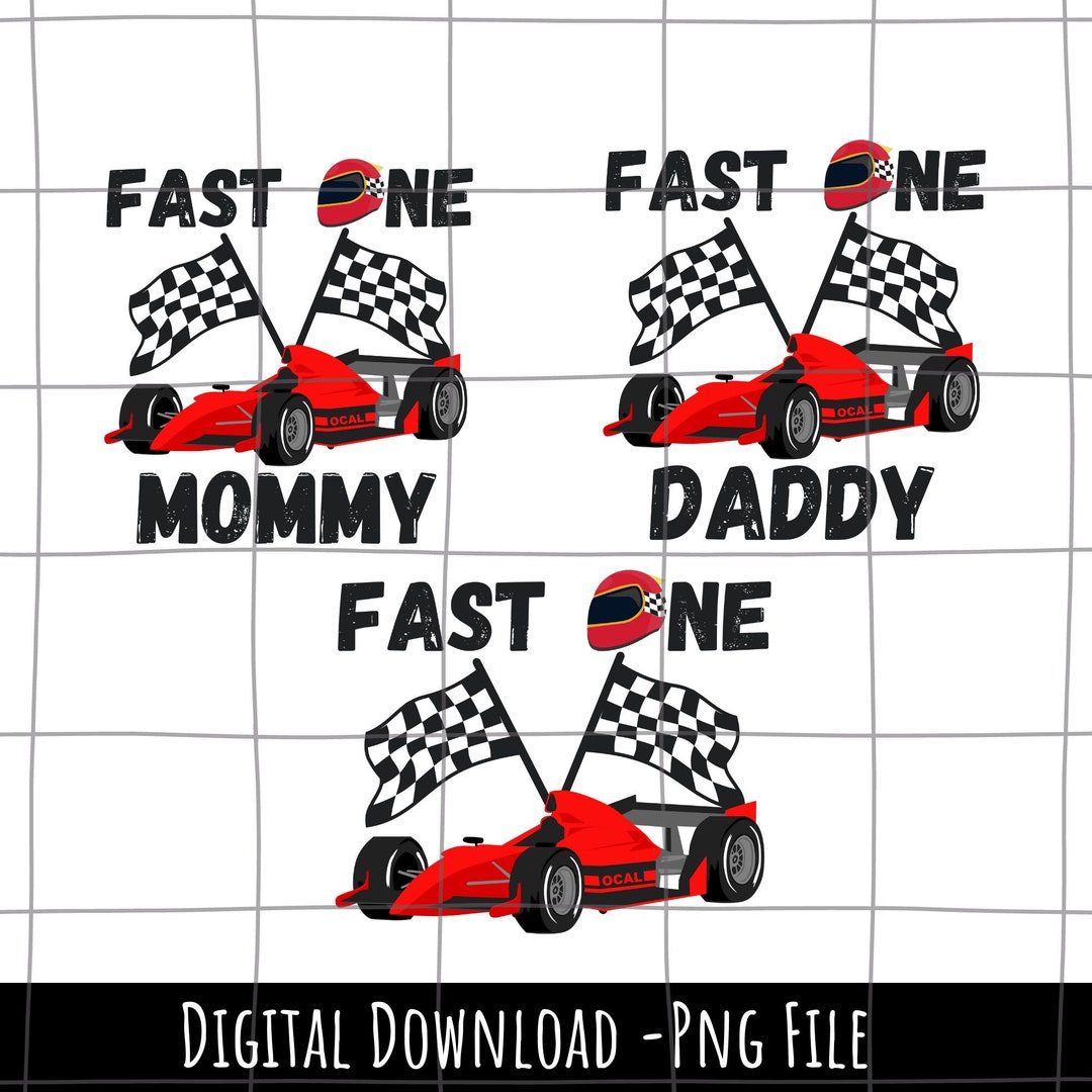Fast One Birthday Png, Fast One Family Png, Sublimation,race Car Png ...