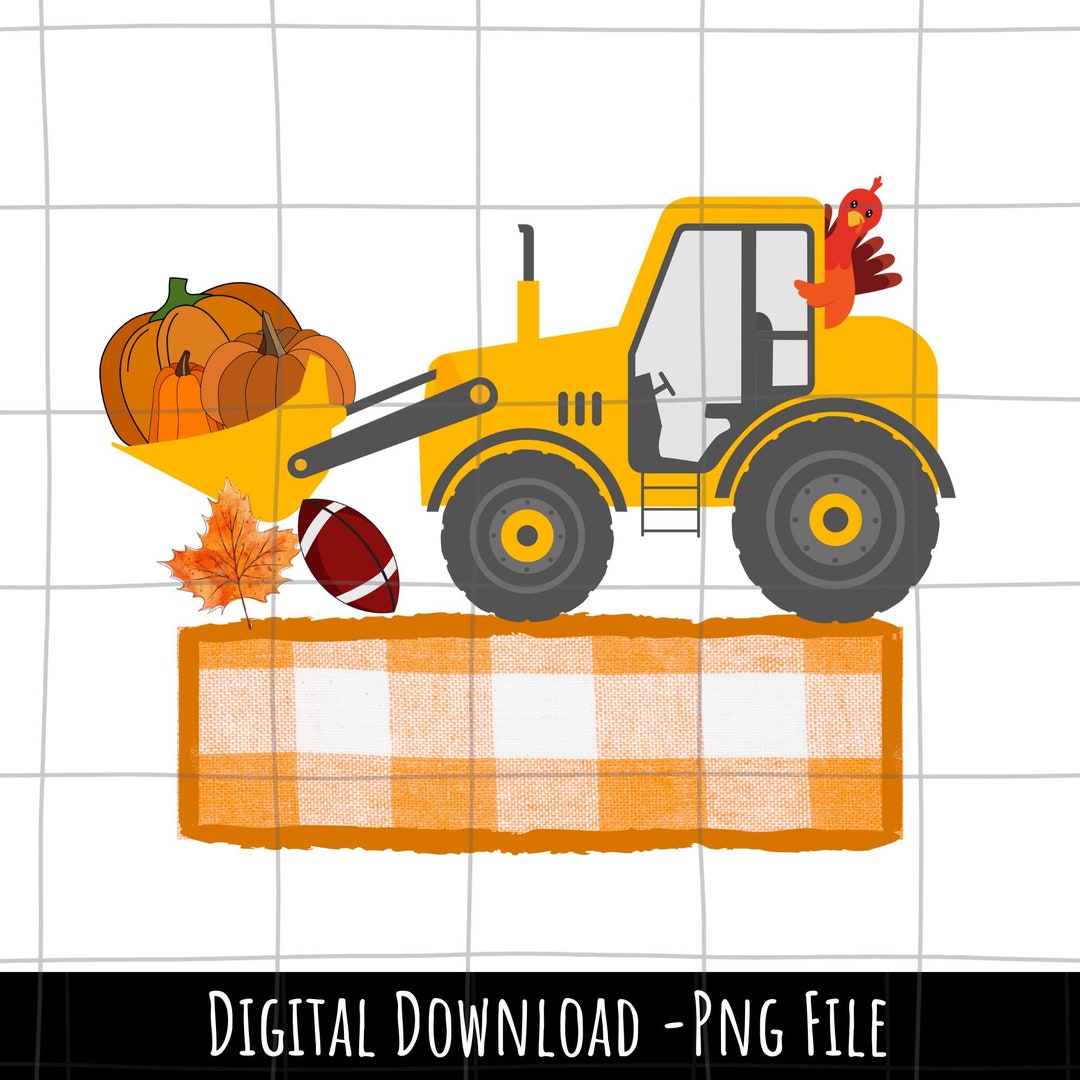 Pumpkin Bulldozer Png, Fall Excavator Png, Boys Fall Shirt Design, Cute ...