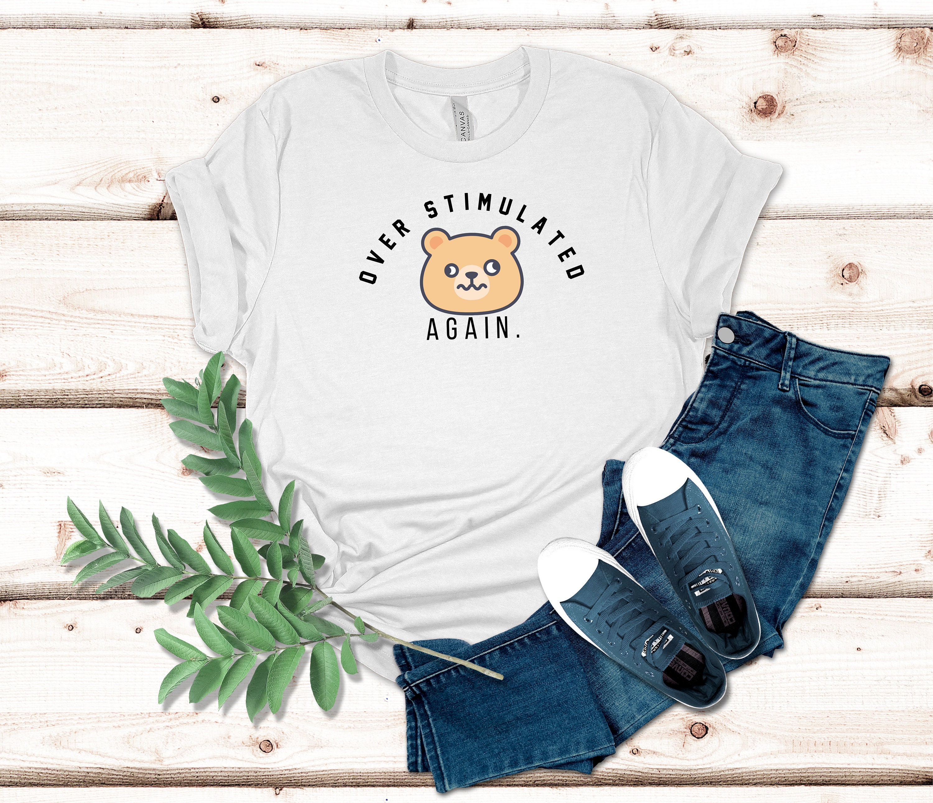 Over Stimulated Again Graphic Shirt, Funny Meme Shirt, Y2k Clothing ...