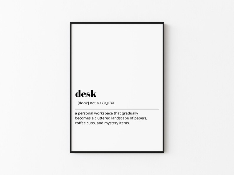 Desk Definition Print Funny PRINTABLE Wall Art Minimalistic Home Office ...
