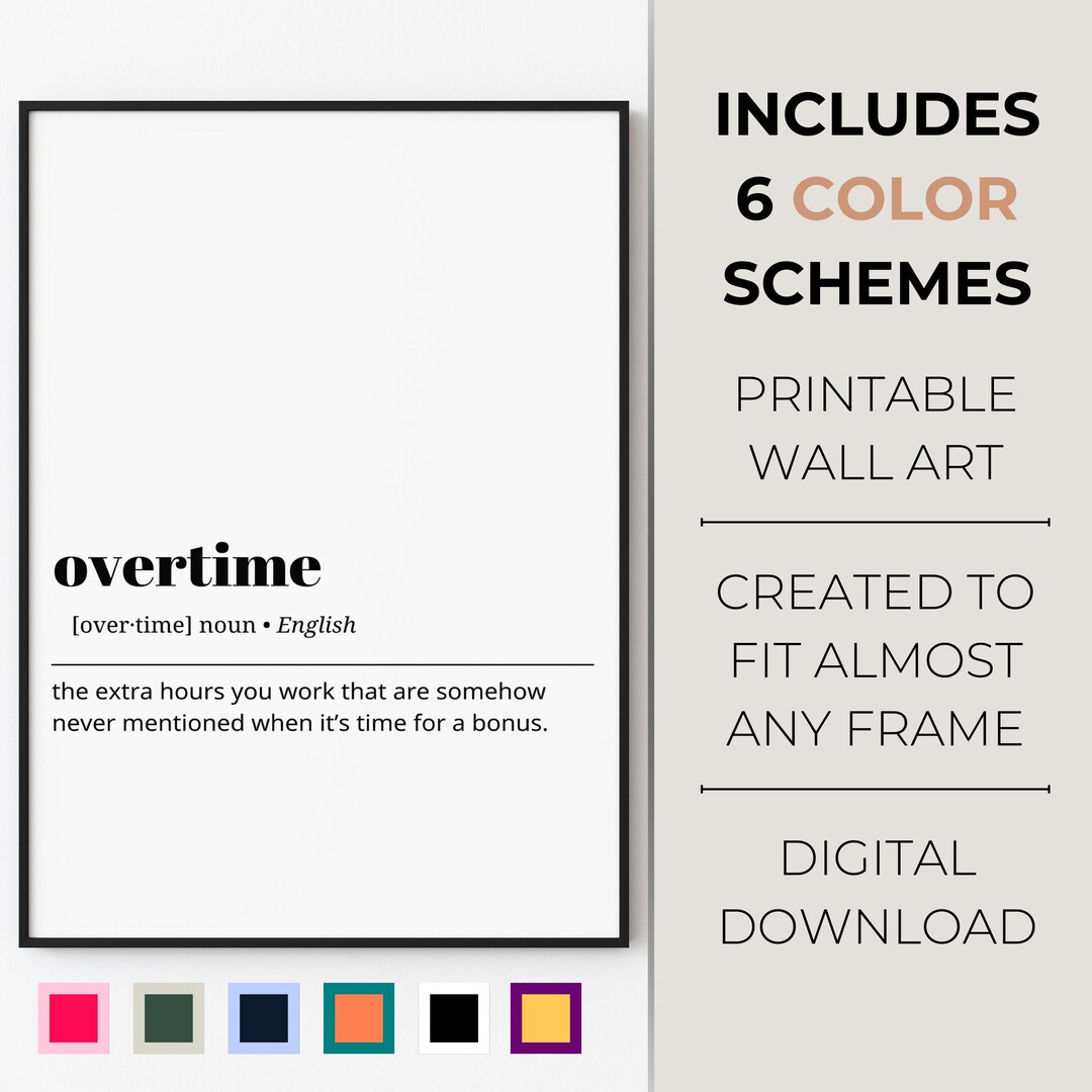 Overtime Definition Print Office PRINTABLE Wall Art Minimal Home Decor ...