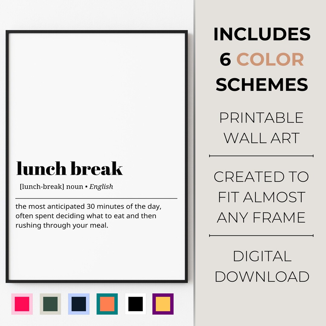 PRINTABLE of a Lunch Break Definition Funny Work Wall Art Kitchen Home ...