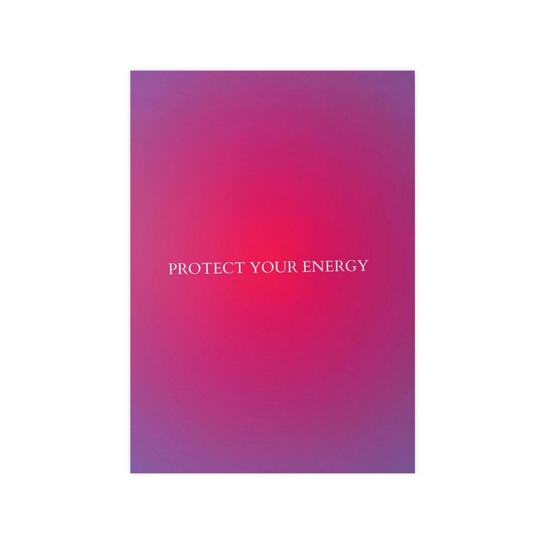 Protect Your Energy Poster - Etsy