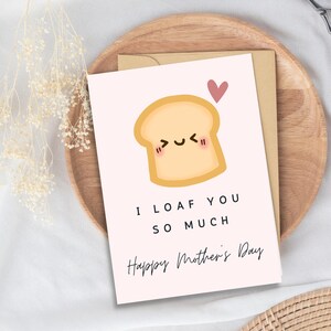 Printable Mother's Day Card I Loaf You Pun Instant Digital Download ...