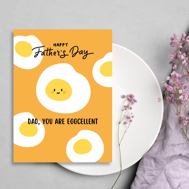 Father's Day Printable Card | Dad You Are Eggcellent | Egg Pun ...