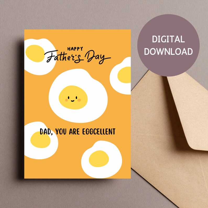 Father's Day Printable Card Dad You Are Eggcellent Egg Pun Greeting ...