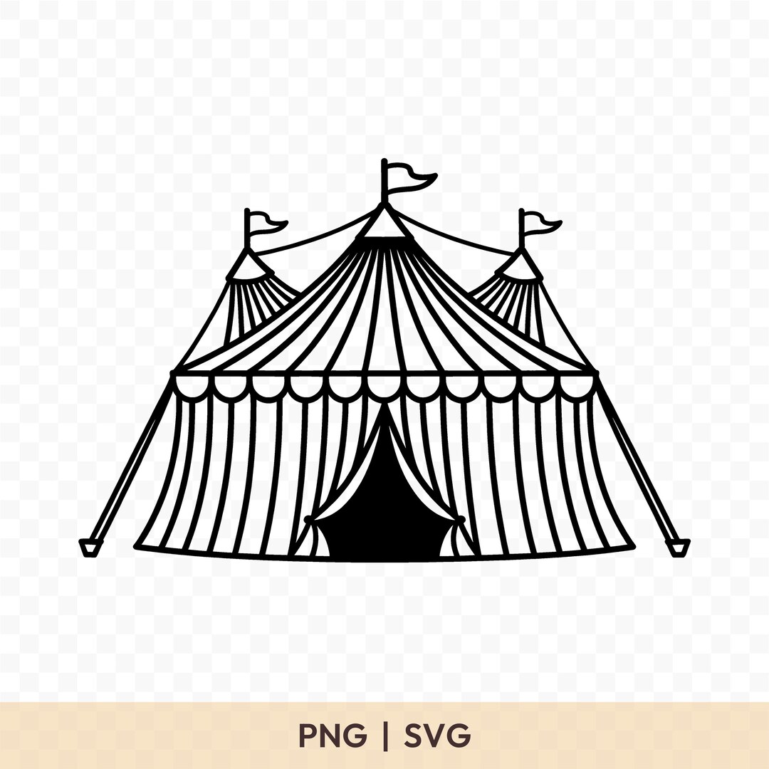 Circus Tent SVG: Circus Tent Cut File, Circus Tent PNG, Circus Tent ...