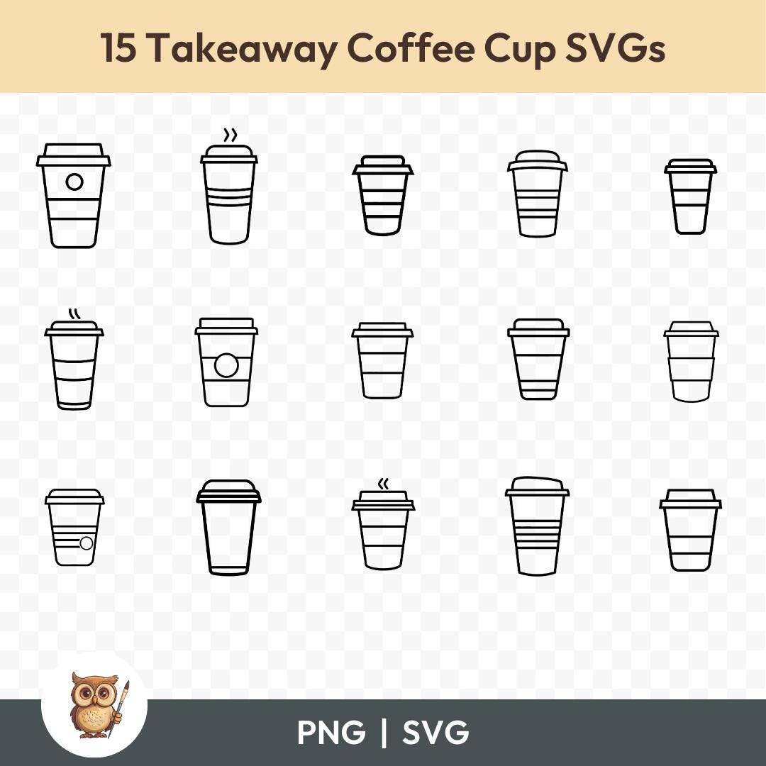 Takeaway Coffee Cup SVG Bundle, Takeaway Cup Clipart, 15 Coffee Cup Cut ...