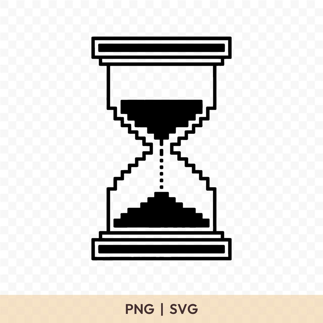 Pixel Hourglass SVG: Hourglass Cut File, Pixel Hourglass PNG, Retro ...