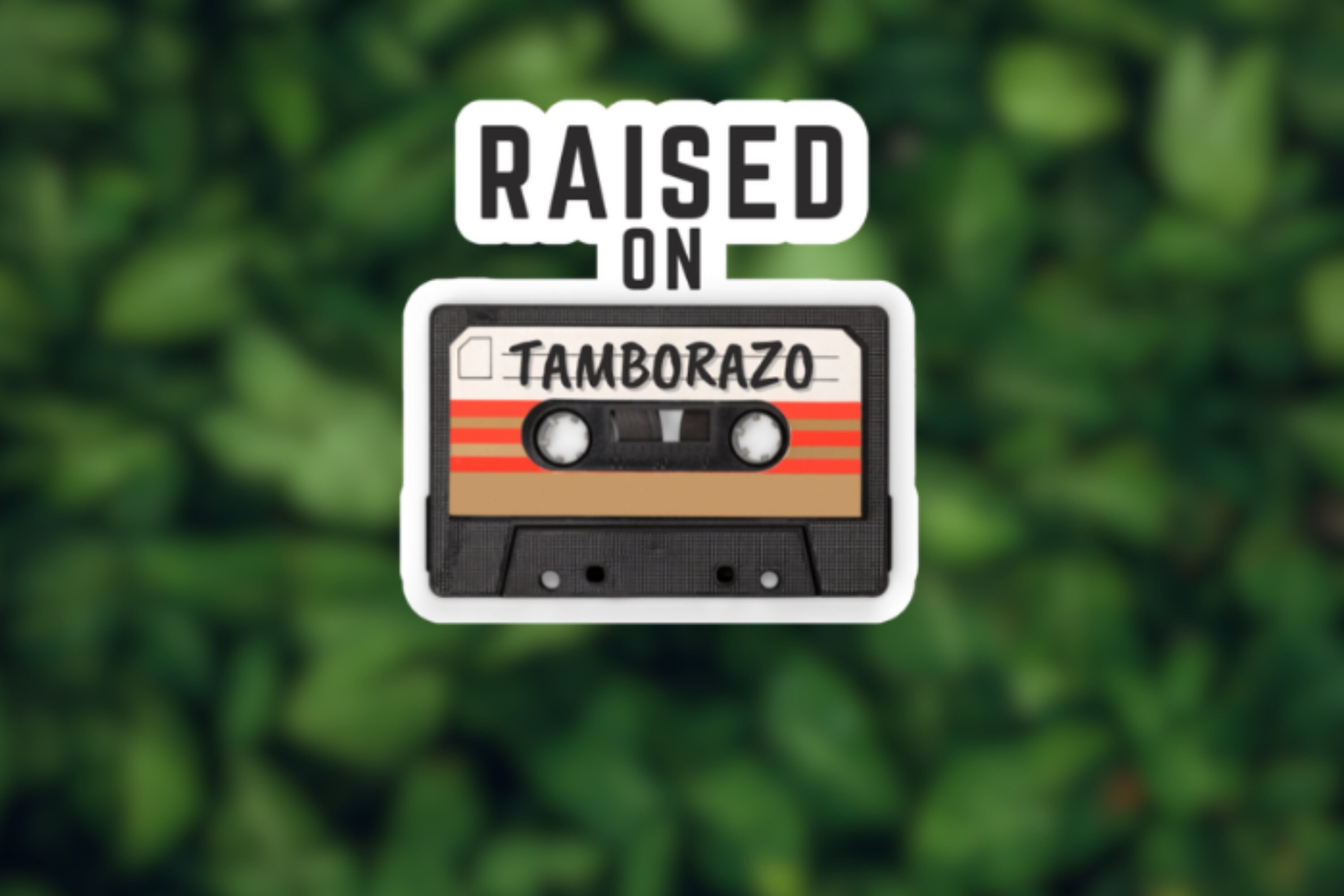 Raised on Tamborazo Sticker Tamborazo Mexican Sticker - Etsy